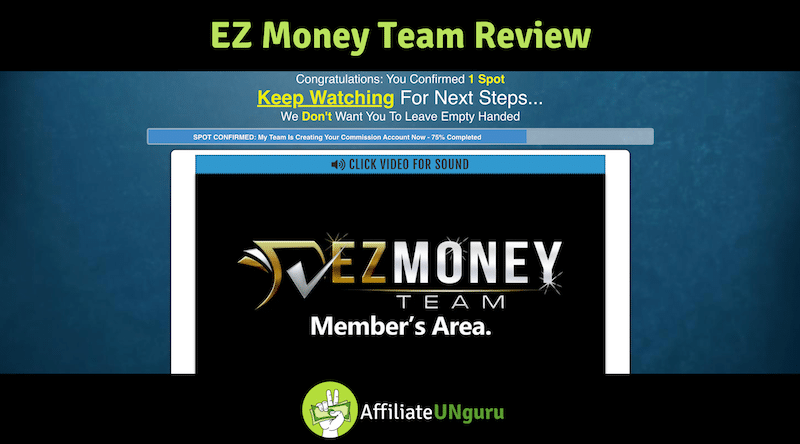 Is EZ Money Team Legit or Just Another SCAM? - Affiliate UNguru